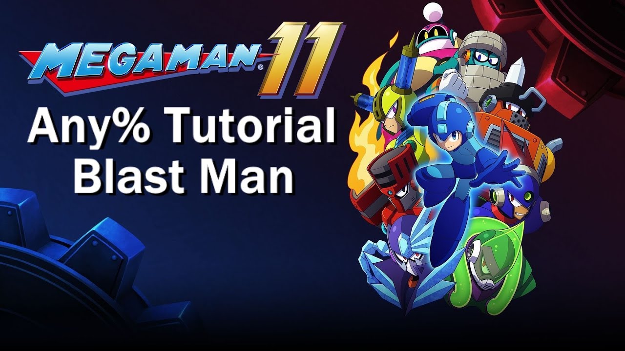 Mega Man 11: Any% Tutorial - Blast Man Stage - YouTube