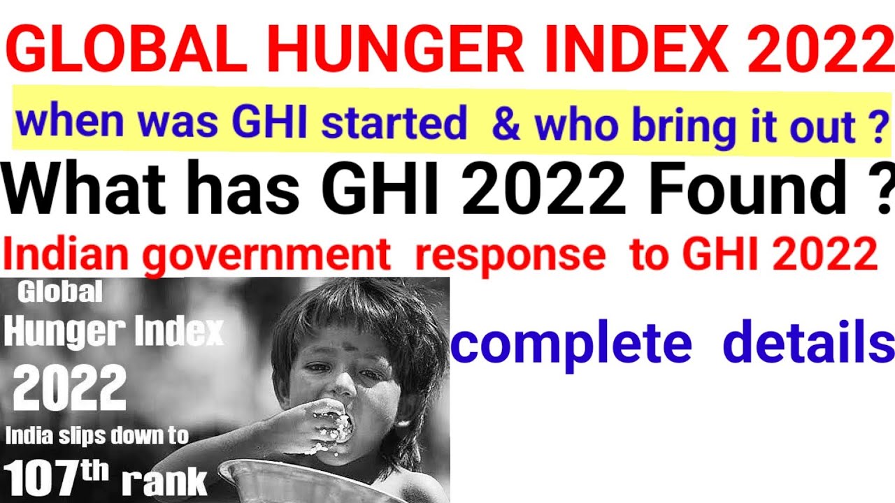 GLOBAL HUNGER INDEX 2022 DETAILED VIDEO - YouTube