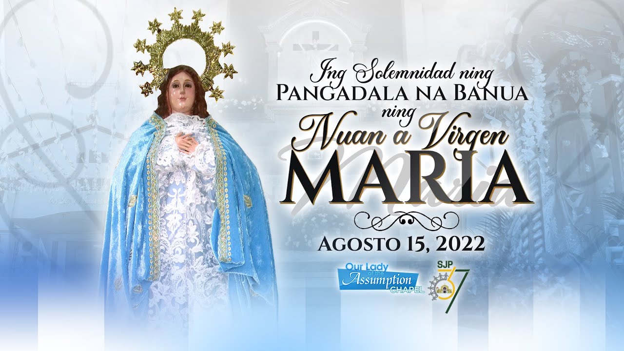 Our Lady of the Assumption Chapel Fiesta Celebration 2022 - YouTube