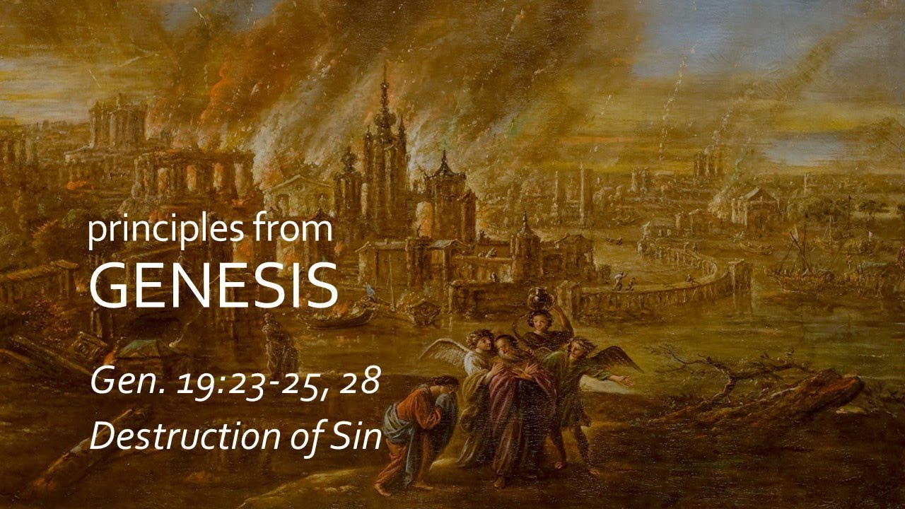 9/18/22 am - Gen. 19:23-25, 28: Destruction of Sin & Hell - Ryan Boyer ...