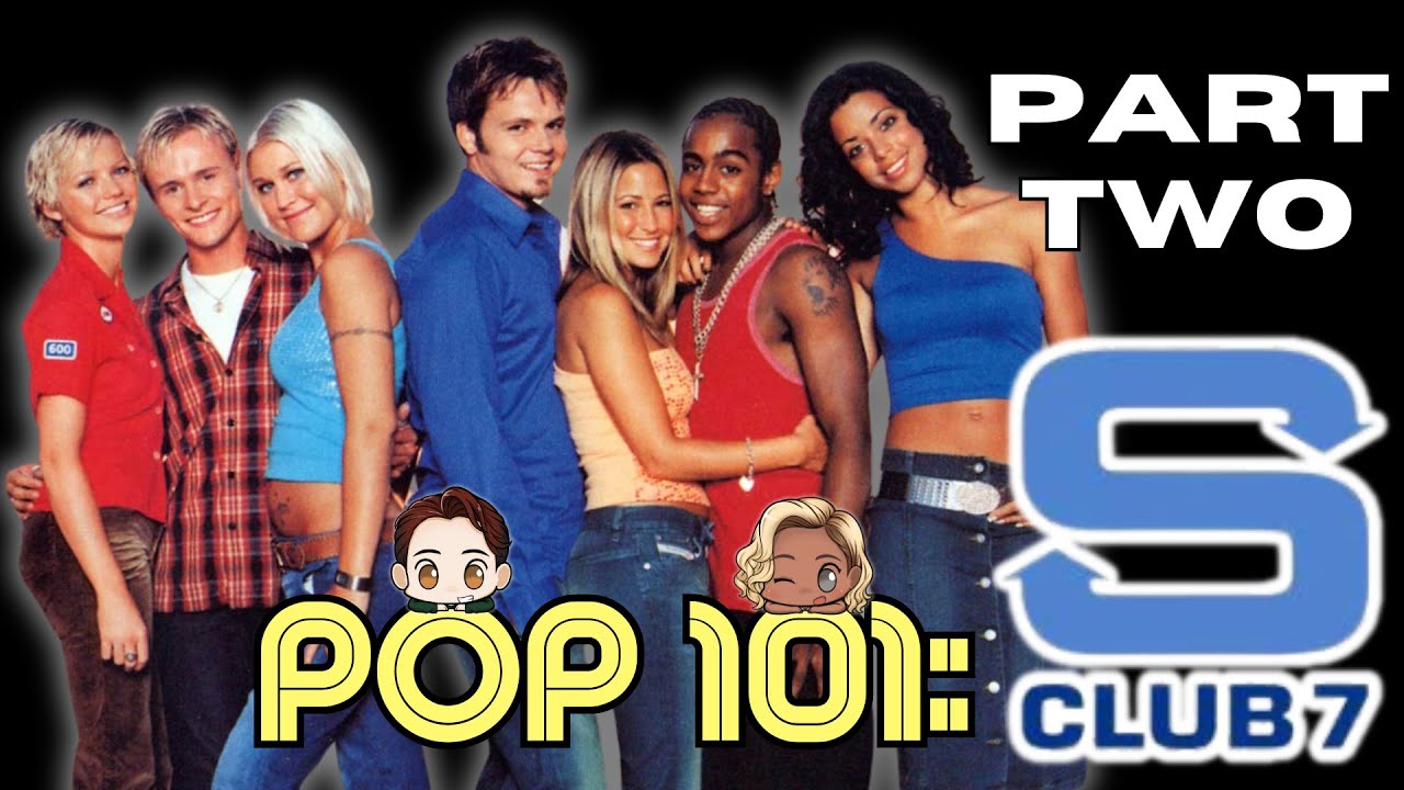 POP 101: A Guide to S Club (Part 2) - "Sunshine", "Seeing Double" and ...