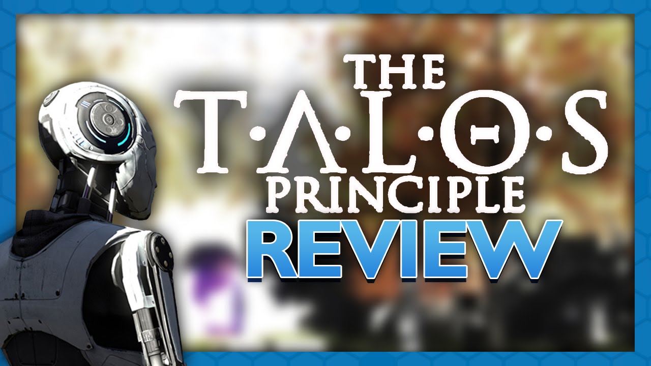 The Talos Principle - Review - YouTube