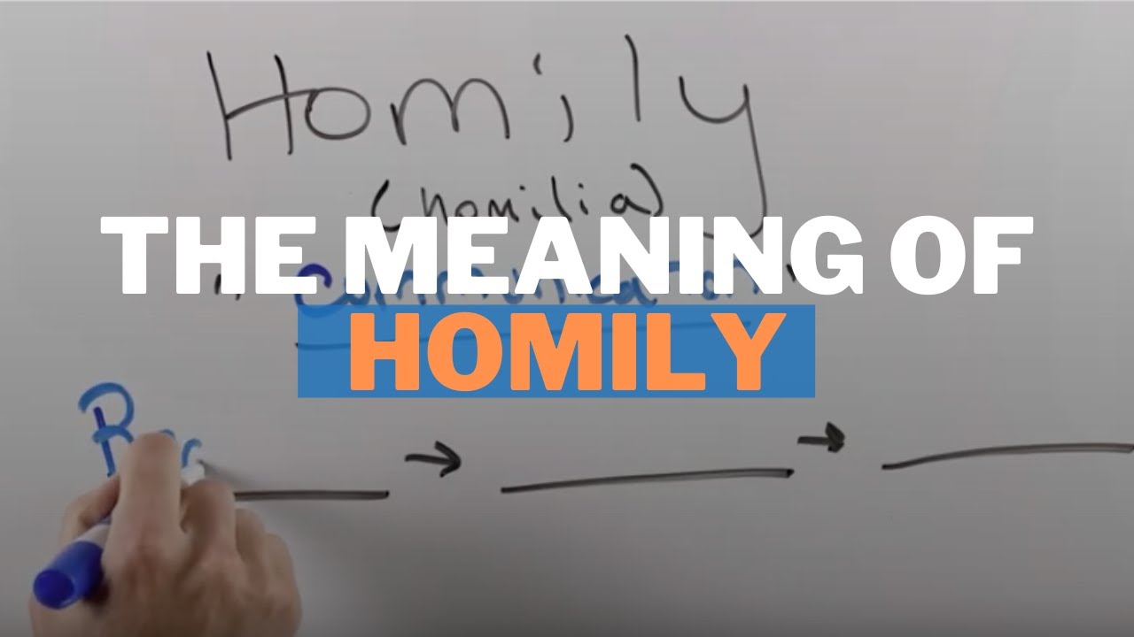 The Meaning of Homily in the Catholic Church - YouTube