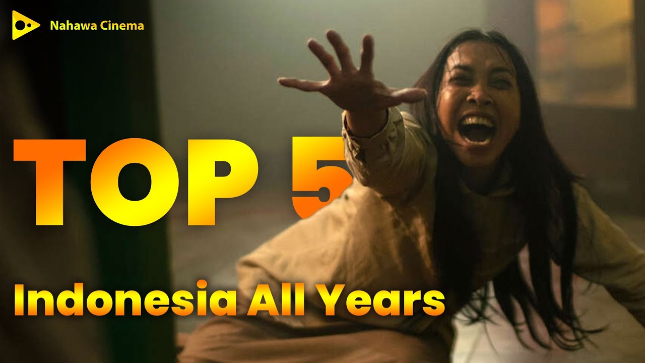 Top 5 Indonesian Films of All Time: Cinematic Legacy - YouTube