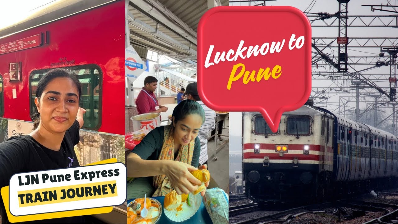 LJN Pune Express Train Journey | Lucknow To Pune | Train Journey ...
