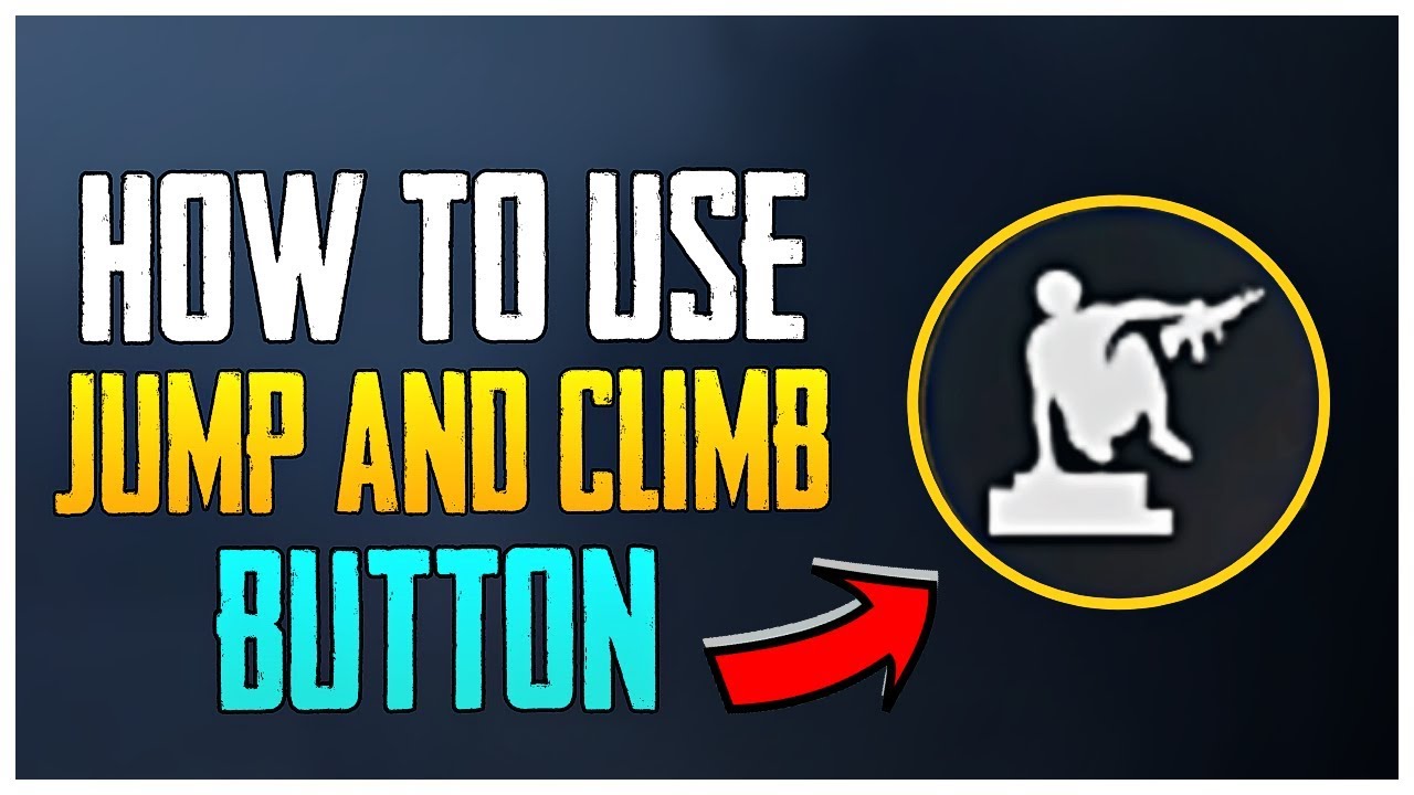 HOW TO USE JUMP AND CLIMB BUTTON IN PUBG MOBILE !! - YouTube