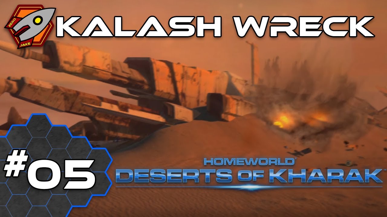 Kalash Wreck - Homeworld: Deserts of Kharak #05 - YouTube