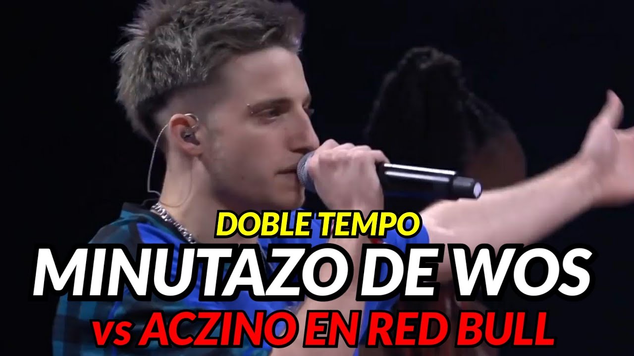 MINUTAZO DE WOS vs Aczino // DOBLE TEMPO // RED BULL INTERNACIONAL 2019 ...