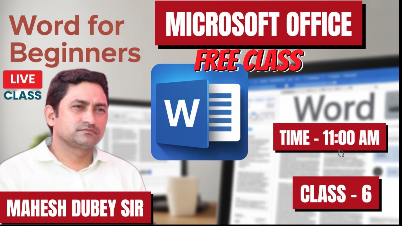 6 class Microsoft Word Beginner ! M.S. Word Live Class By Mahesh Dubey ...