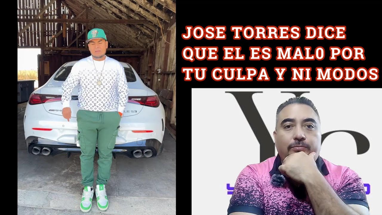 José torres te culpa a ti por ser así como es ARR0GANTE, PREP0TENTE ...