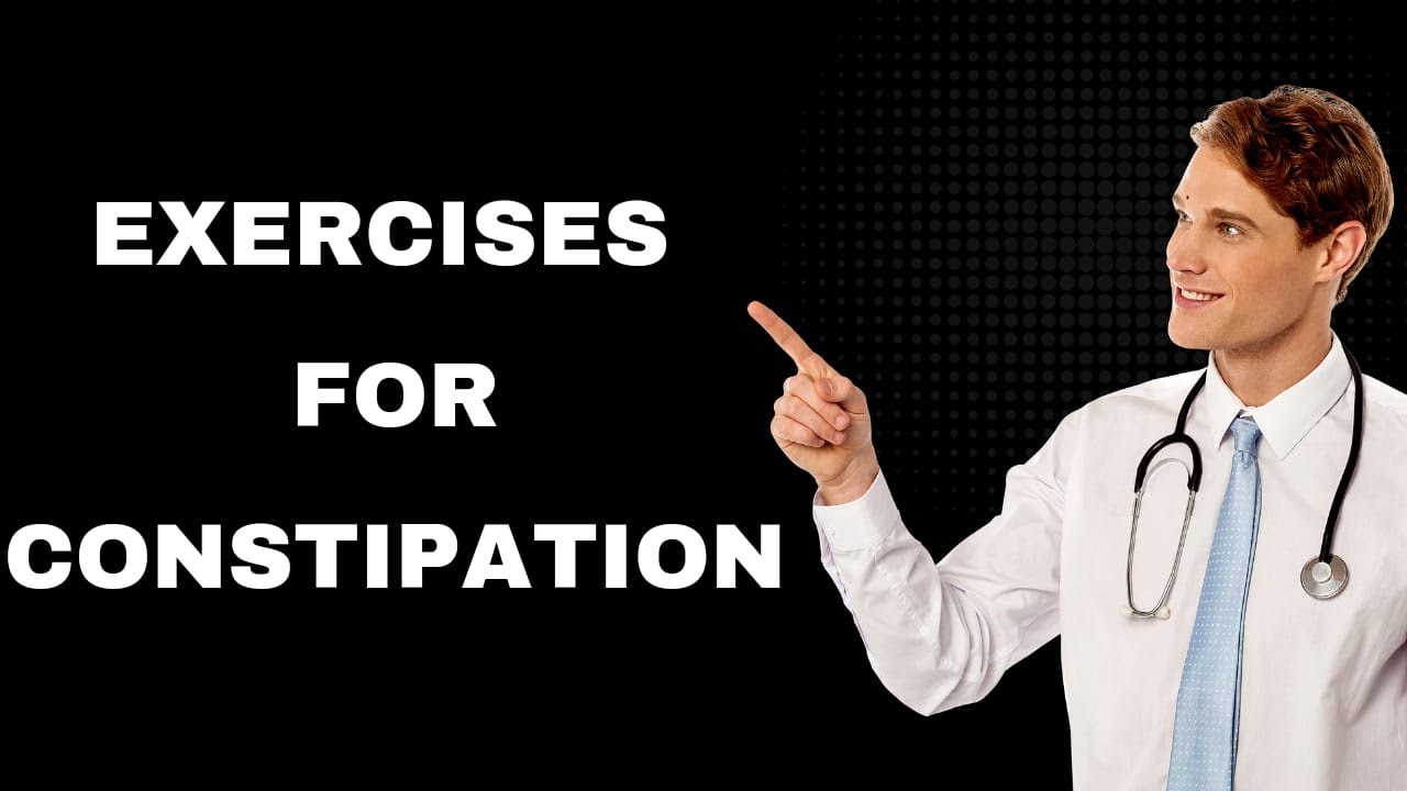Constipation exercises|Constipation relief|Exercises for constipation ...