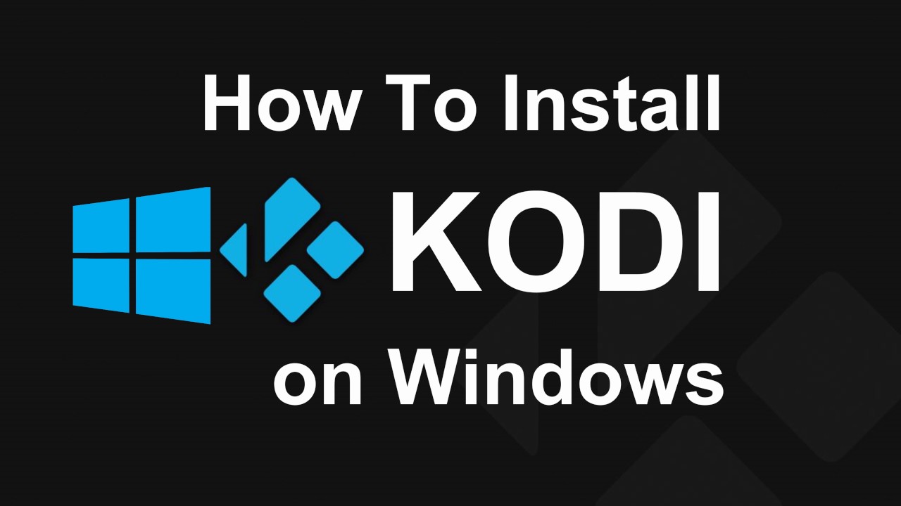 How to install KODI on Windows Devices - in 2 minutes - YouTube
