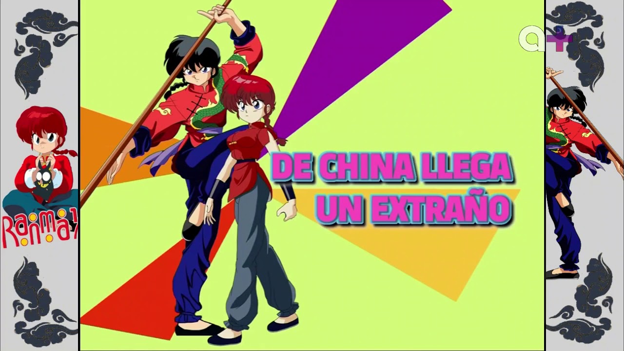 Ranma 1/2 Opening y Ending Clásico Azteca + (MONTAJE) - YouTube