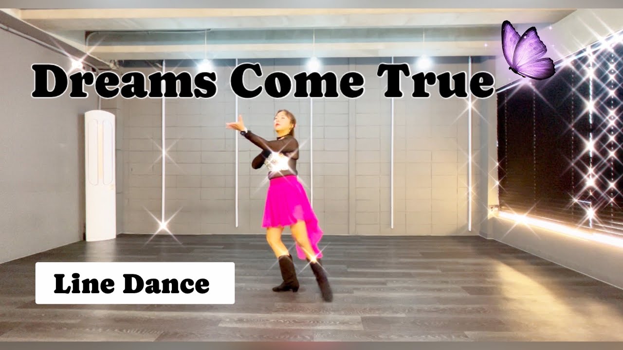 Dreams Come True Line Danceㅣ드림스 컴 트루 라인댄스ㅣ초중급라인댄스ㅣIntermediateㅣDemo ...