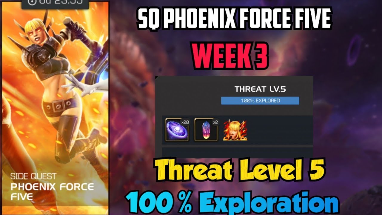 Side Quest Phoenix Force Five Week 3 Easily - 💯% | Threat Level 5 ...