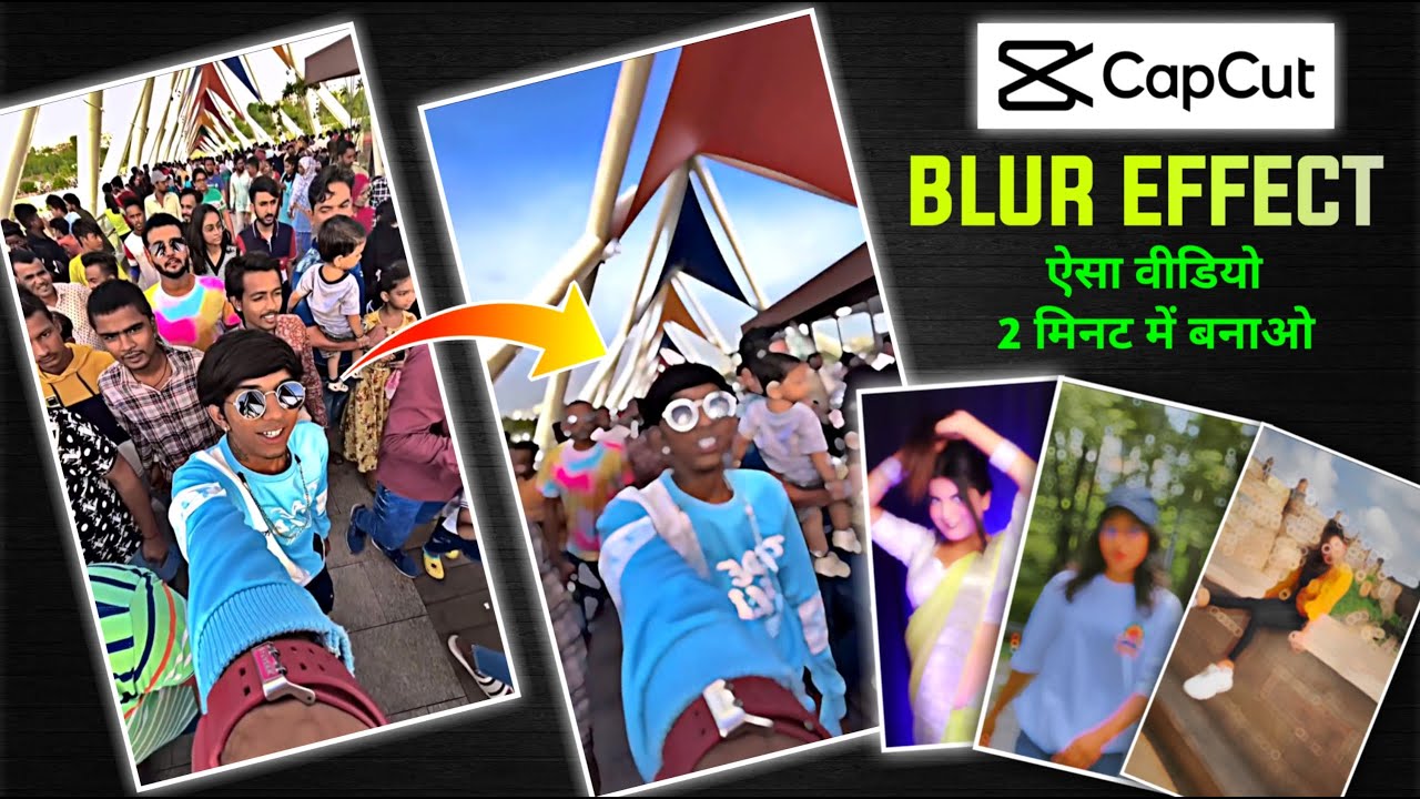 Halo Blur Effect in Capcut || Focus Blur Effect in Capcut || Capcut Tutorials | Jsr ka Londa ...