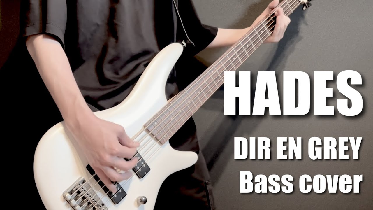 DIR EN GREY HADES Bass cover - YouTube
