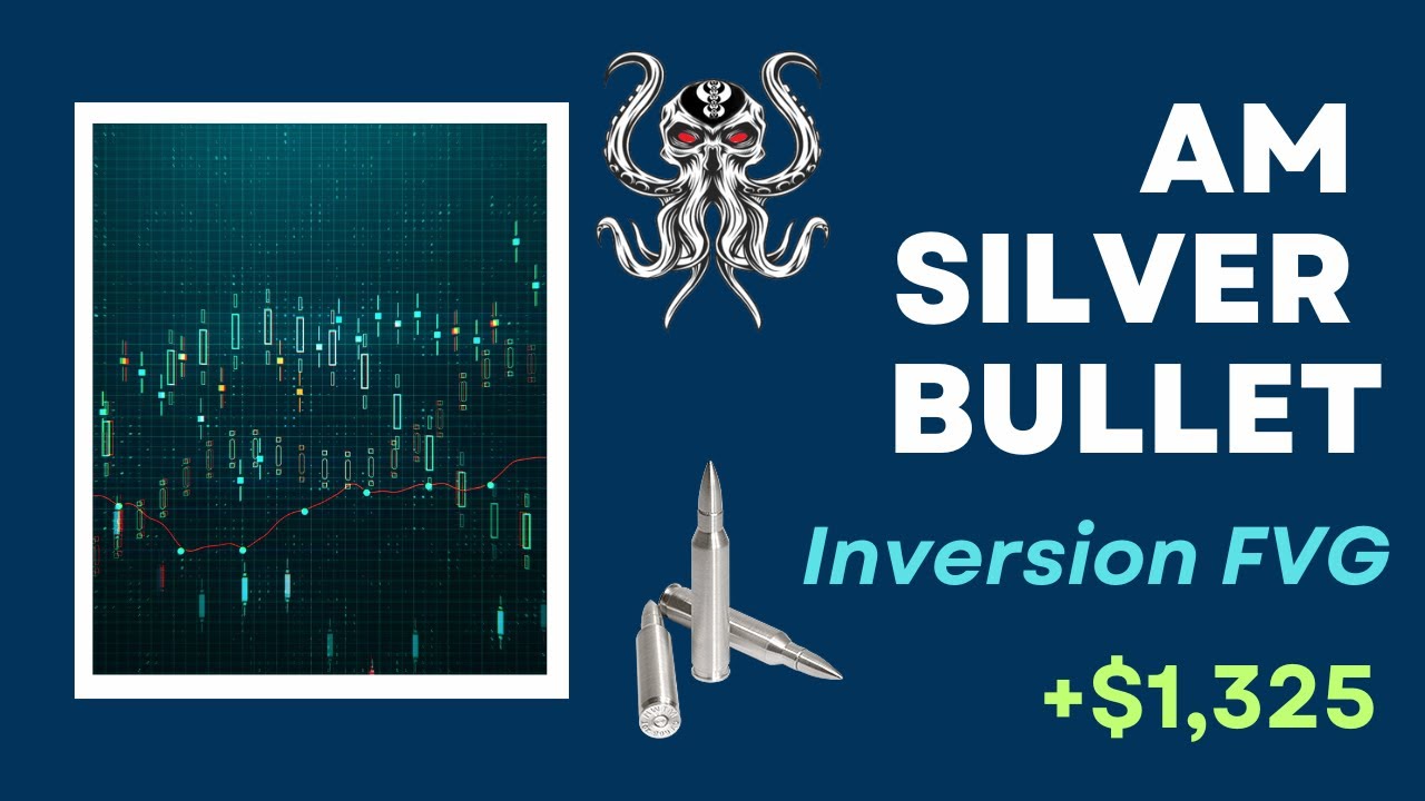 ICT AM Silver Bullet | ICT Concepts | Inversion Fair Value Gap - YouTube