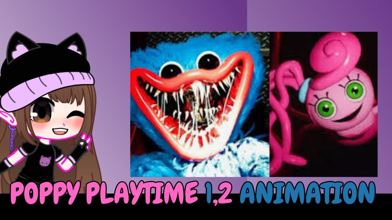 GACHA CLUB COMPILATION POPPY PLAYTIME 1 AND 2 //ANIMATION - YouTube