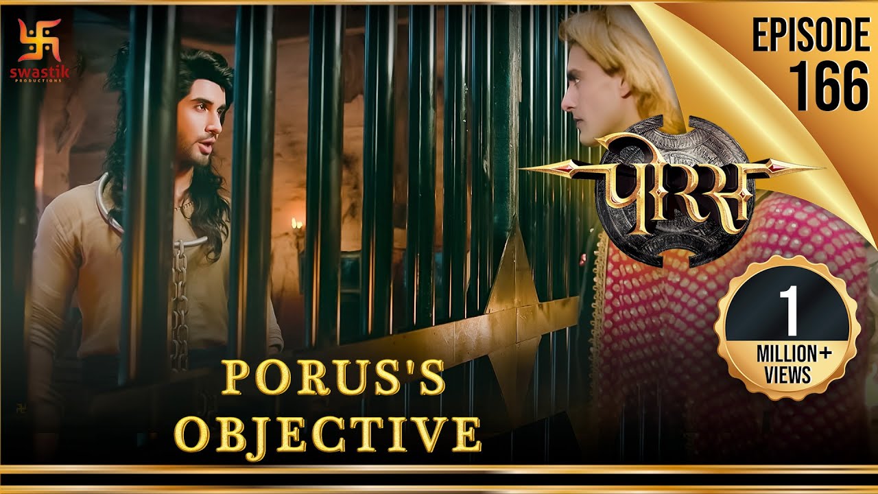 Porus | Episode 166 | Puru's Objective| पुरु का उद्देश्य | पोरस ...