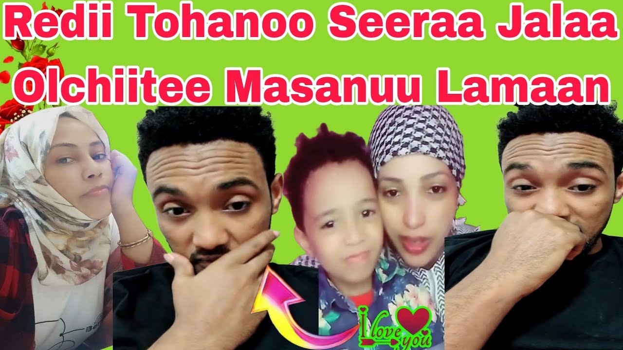 Redii Tohanoo Seraa Jalaa Olee Jiraa Guumaan Gututii 😱👈 - YouTube