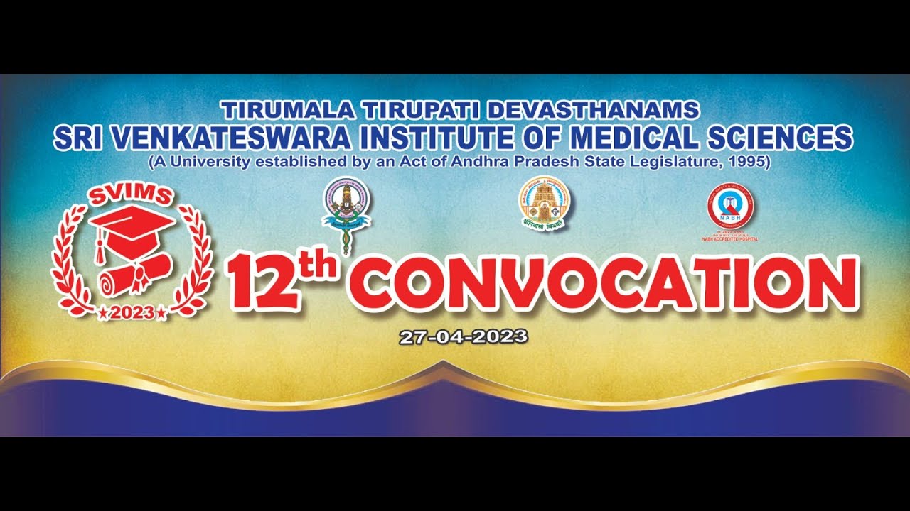 SVIMS 12th Convocation 2023 - YouTube