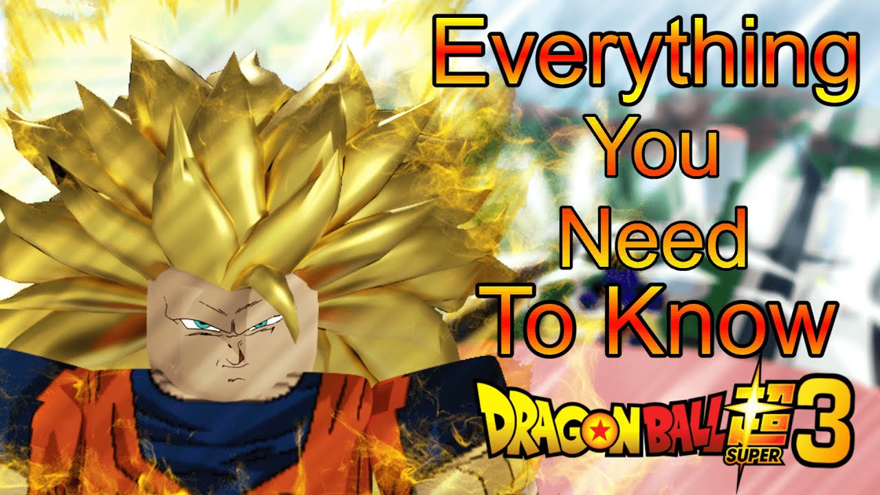 (Updated Guide) Everything You Need To Know About DBS3 | Dragon Ball ...