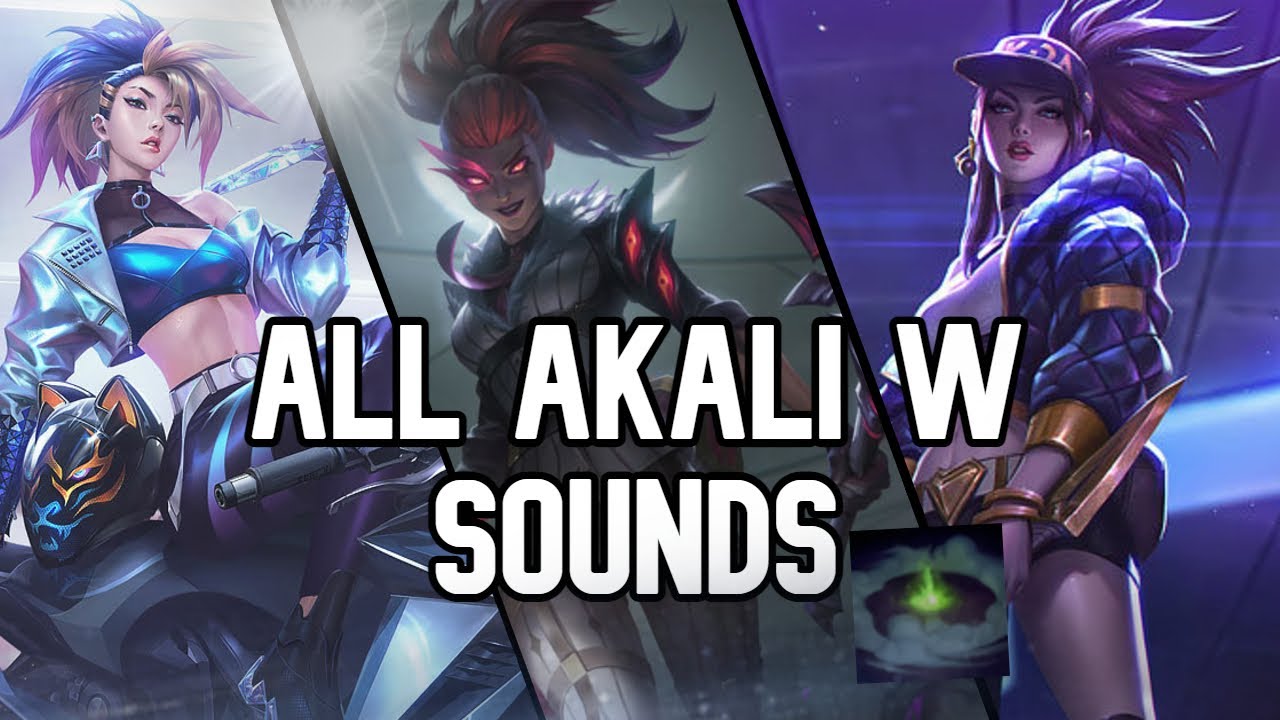 All Akali W Sounds - YouTube