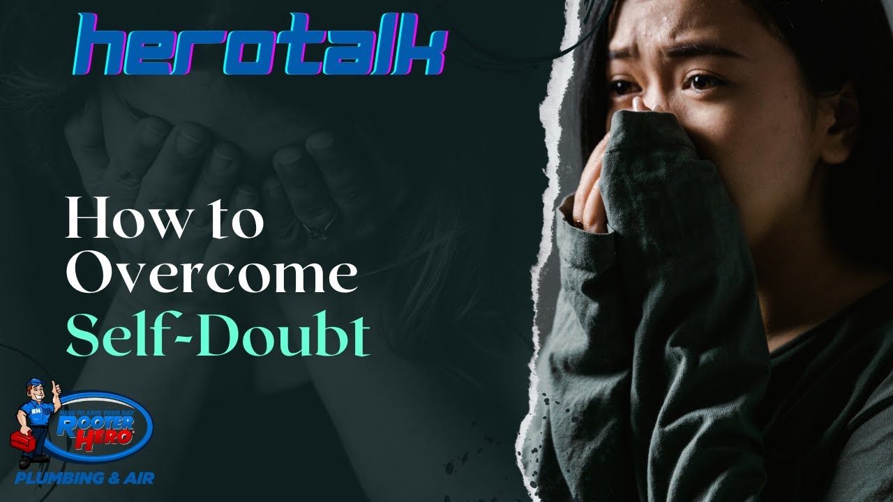 HeroTalk 73: Conquering Self-Doubt - YouTube