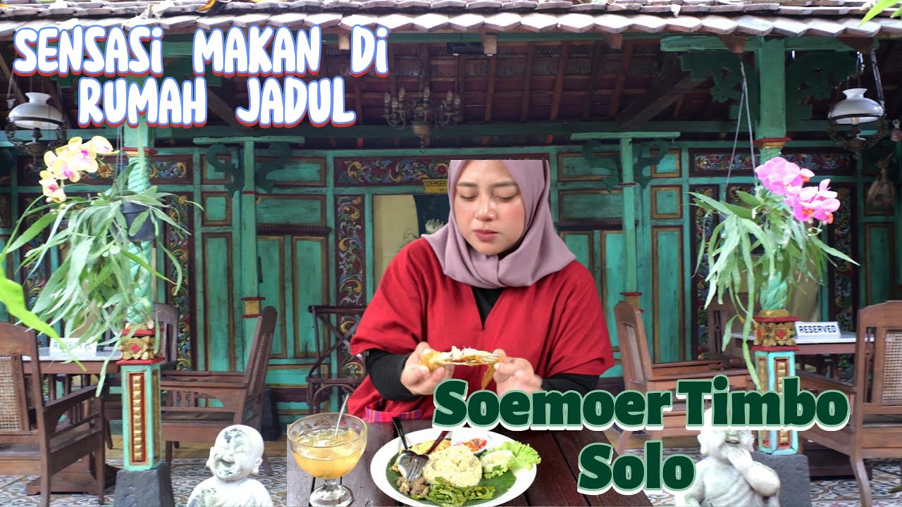 (31) SOEMOER TIMBO.TEMPAT MAKAN HIDDEM GEMS DISOLO.NYAMAN BANGET ...