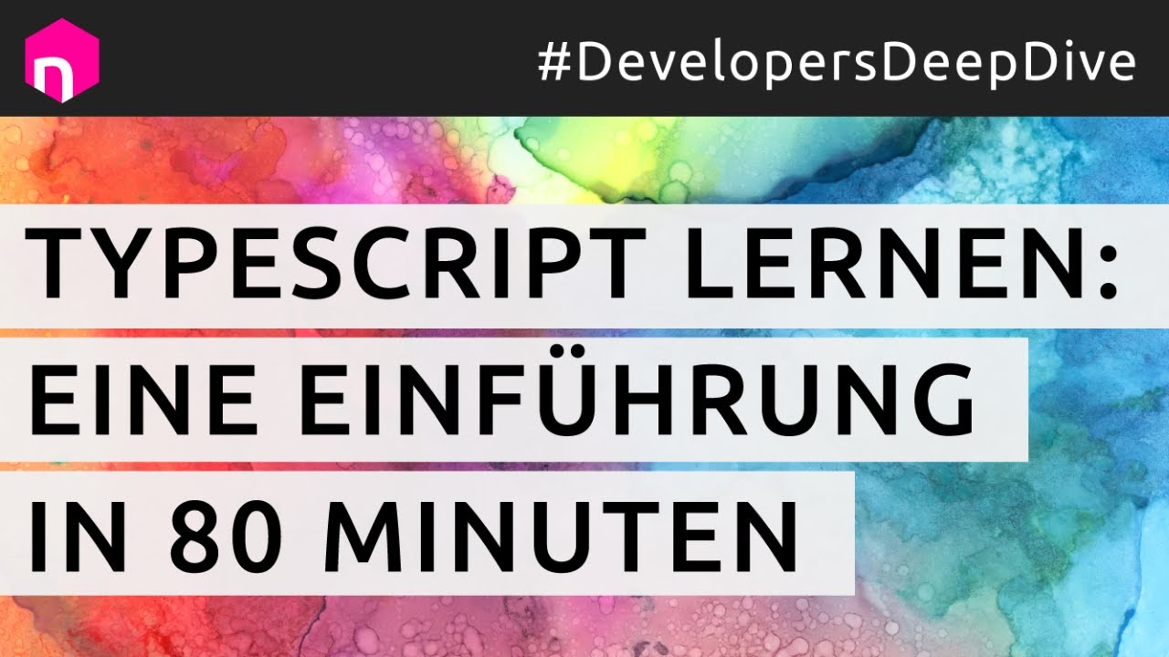 TypeScript lernen: Eine Einführung in 80 Minuten // deutsch - YouTube