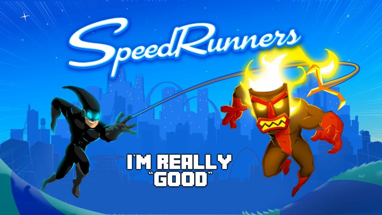 Speed Runners | Quick Play | I'm really "GOOD" - YouTube