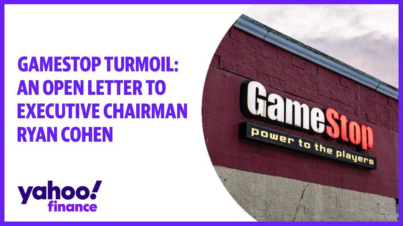 GameStop turmoil: An open letter to executive chairman Ryan Cohen - YouTube