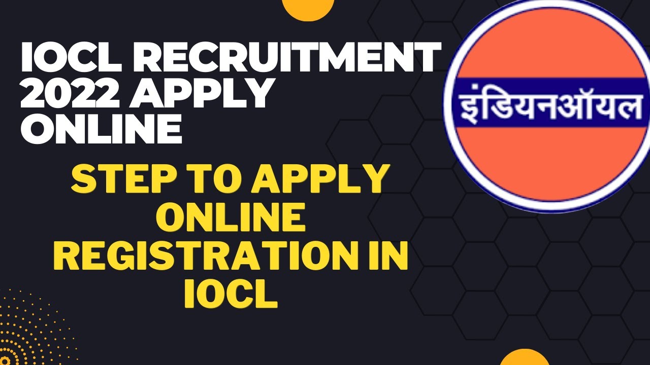 Apply Online in IOCL 2022 Apperentice Recruitment | Registration Online ...