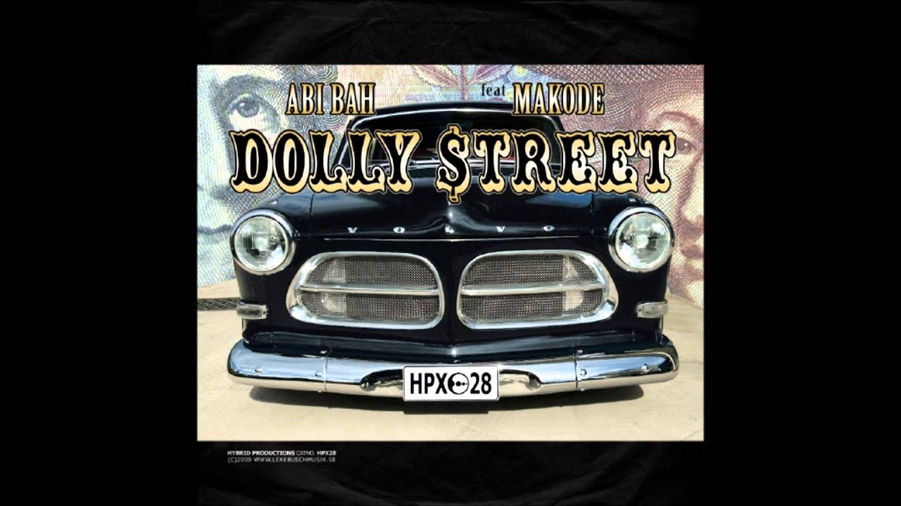 Dolly Street feat. Makode by Abi BAh - YouTube
