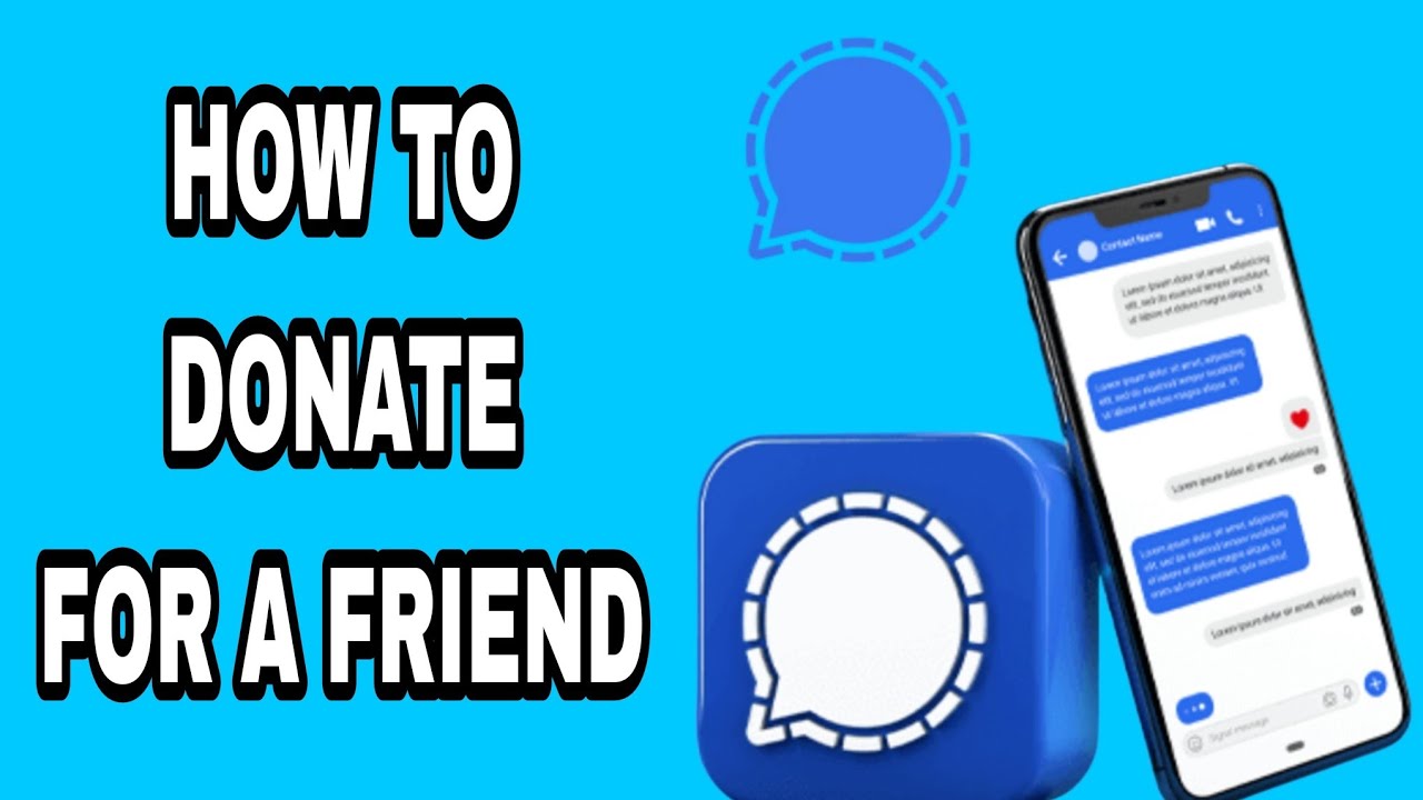 How To Donate For A Friend On Signal App YouTube How To Donate For A Friend On Signal App YouTube