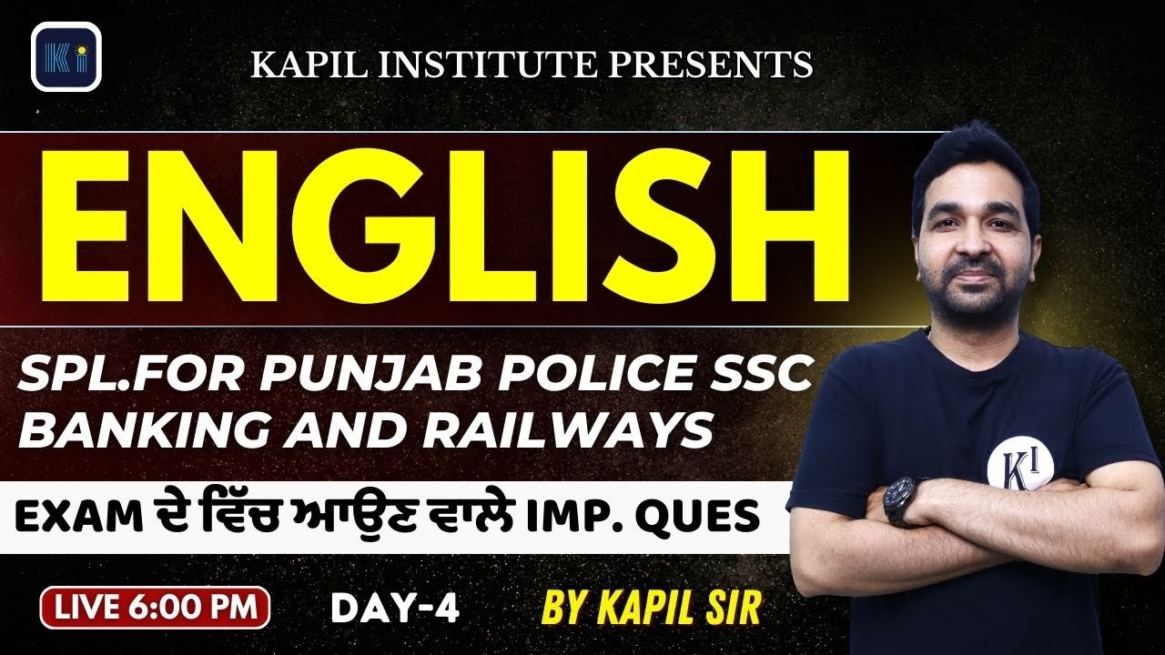 English Spl. for Punjab police, SSC, BANKING AND RAILWAYS | Day-4 | By ...