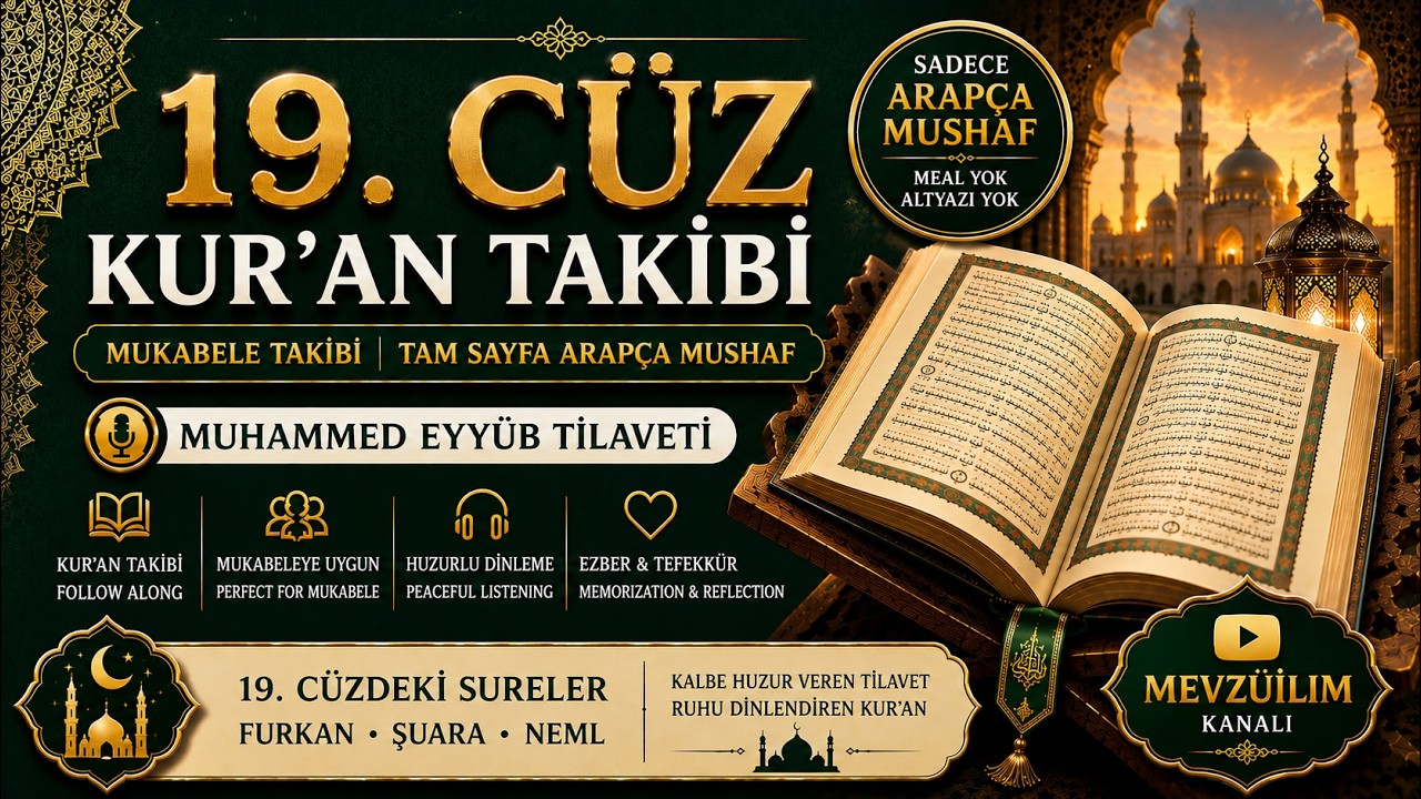 19. Cüz Kur’an Takibi | Muhammed Eyyüb Tilaveti | Juz 19 Quran Follow ...