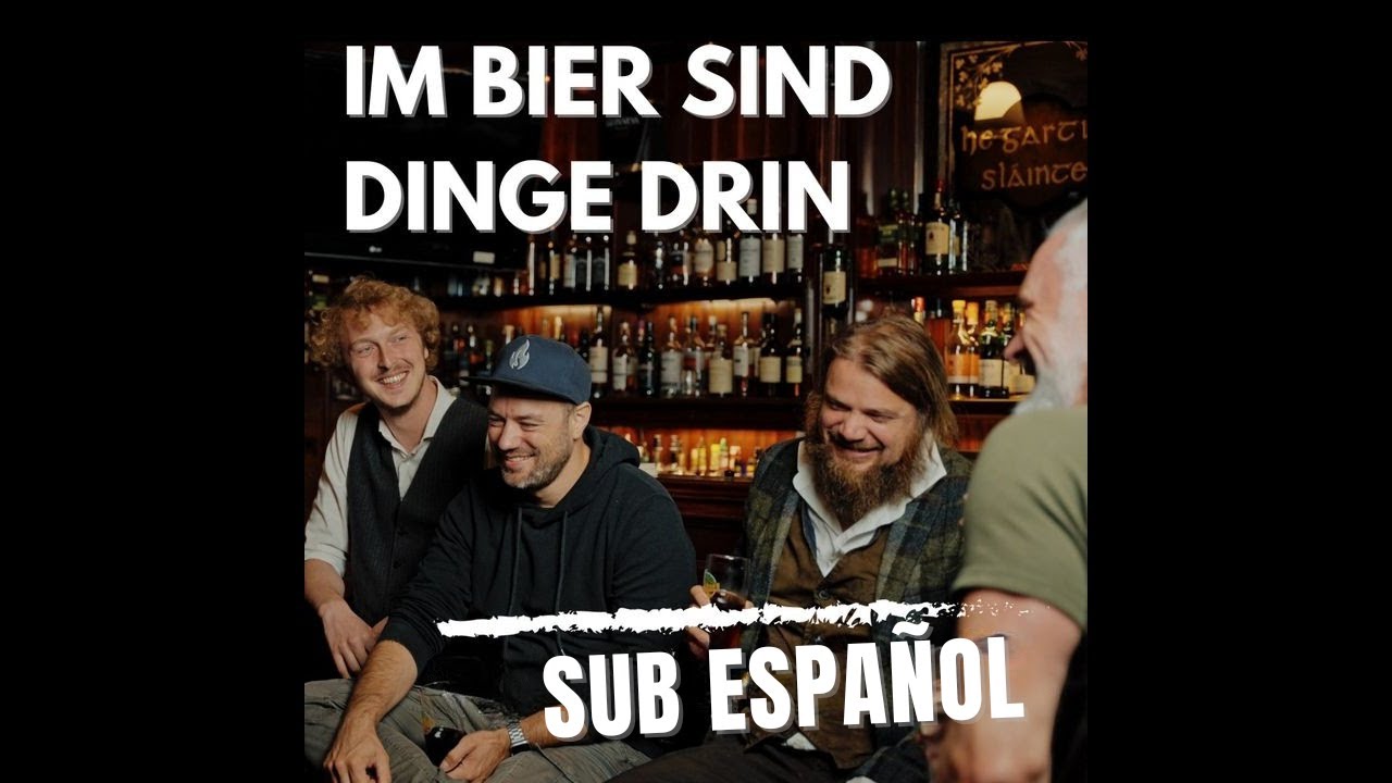 Versengold - Im Bier sind Dinge drin [Sub Español] - YouTube