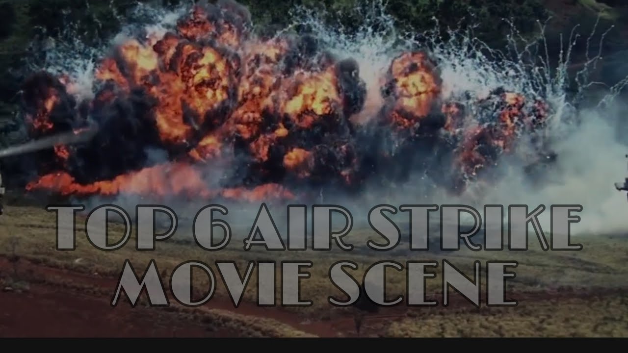 TOP 6 AIR STRIKE MOVE SCENE | JZONETV - YouTube