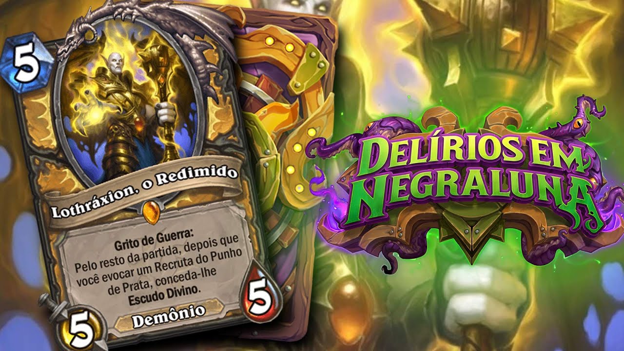 Lothraxion, o Redimido - Analise da Carta (Hearthstone) - YouTube