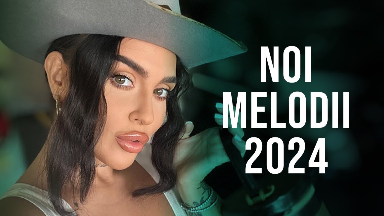 Colaj Muzica Noua 2024 Romaneasca 🎤 Top Melodii Noi 2024 Romanesti 🎤 Mix Hituri Noi 2024 ...