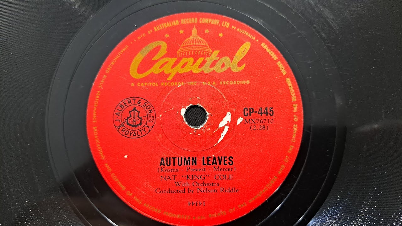 Autumn Leaves. Nat King Cole. Nelson Riddle Orchestra. Capitol 78rpm ...
