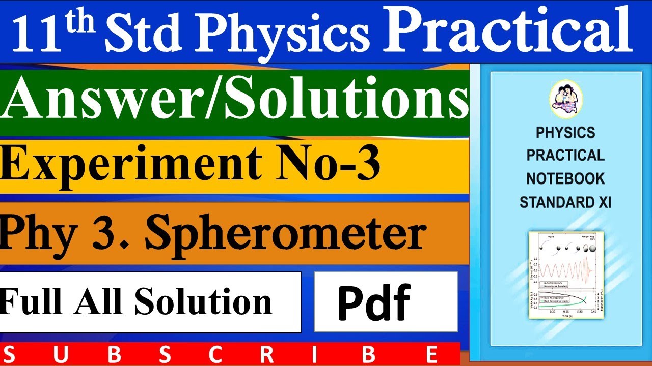 lass 11th Physics Experiment no 3 : Use of Spherometer | Maharashtra ...