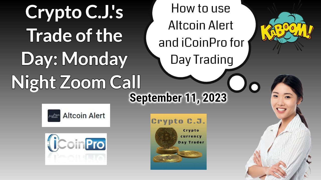 Crypto C.J.'s Monday Night Zoom: Fast Profits with Altcoin Alert ...