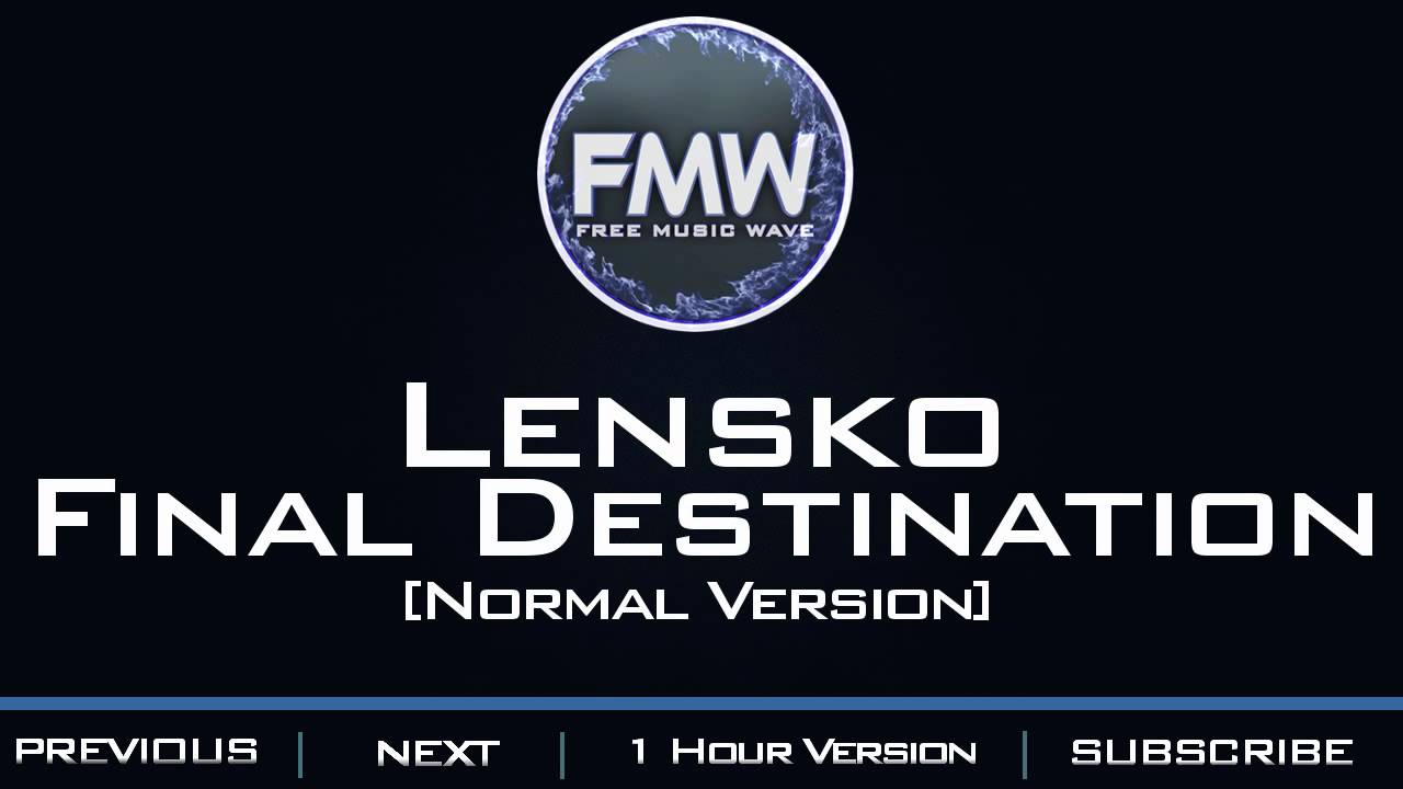 Lensko - Final Destination 2015 Chords - Chordify