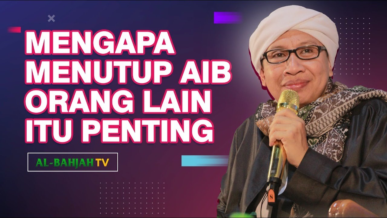 Menutup Aib Orang Lain: Mengapa Itu Penting dan Bagaimana Melakukannya ...