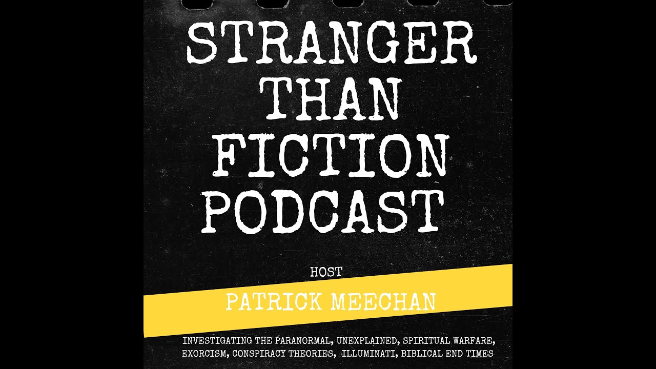 Stranger than Fiction Podcast Episode #1 - The Dangers of Ghost Hunting ...