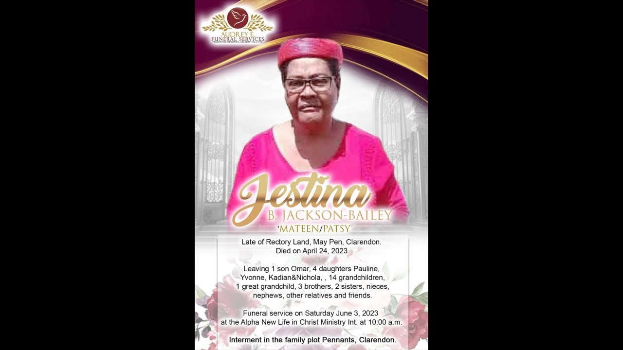 Thanksgiving Service for the late Jestina Bailey - YouTube
