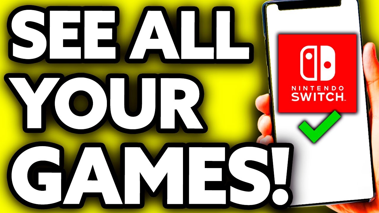 How To See All Your Games on Nintendo Switch (Very EASY!) - YouTube